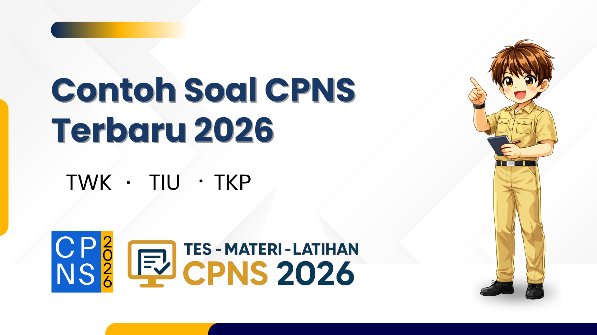 Contoh Soal CPNS 2026 TWK TIU TKP dan Pembahasan